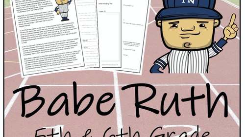 Babe Ruth Close Reading Comprehension Activities | 5th Grade & 6th Grade
