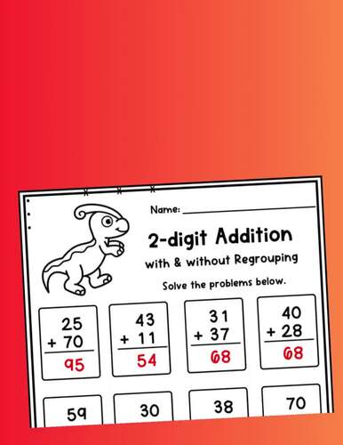 Back to School Dino 2 Digit Addition Worksheets With & No Regrouping ...