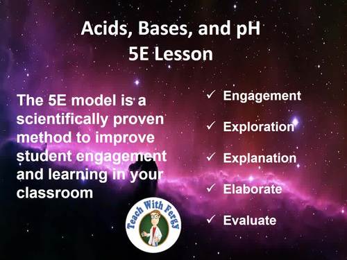 Acids, Bases, and pH - Complete 5E Lesson Bundle by Teach With Fergy