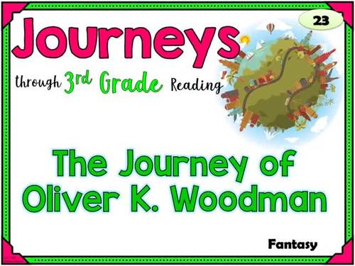 Journeys 3rd Grade Daily Routine- Lesson 23, The Journey of Oliver K ...
