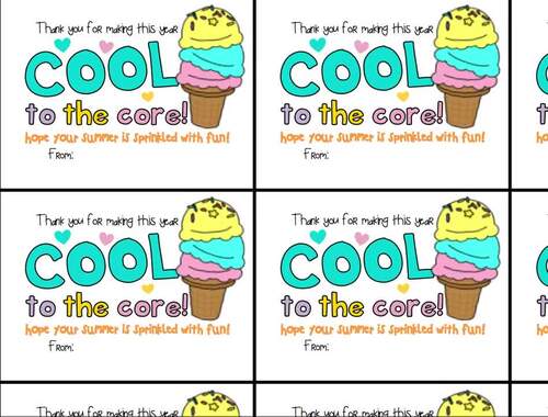 Ice Cream End of Year Gift Tag- You made this year COOL to the core ...