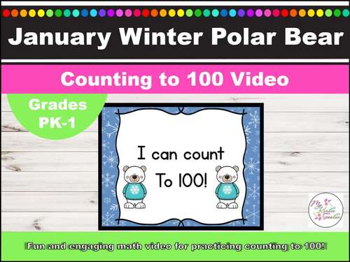 January Winter Polar Bear Counting to 100 Number Recognition Math ...