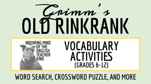 "Old Rinkrank" Vocabulary Games | Grimm's Fairy Tale | Crossword | Word ...