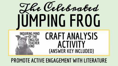 "Celebrated Jumping Frog of Calaveras County" Literary Craft Analysis ...