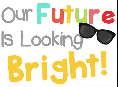 Our Future Is Looking Bright End-of-Year Summer Bulletin Board ...