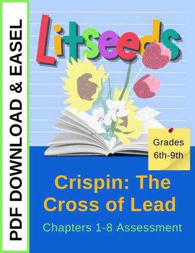 Crispin: Cross of Lead Quiz Ch 1-8 by LitSeeds | TPT
