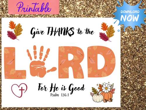 Give Thanks to the Lord Handprint Craft Printable Thanksgiving Toddler ...
