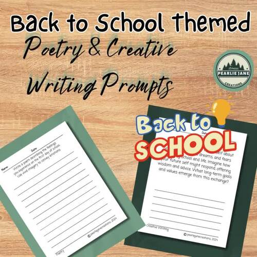 Back to School Poetry & Creative Writing Prompts for 7th-9th Graders