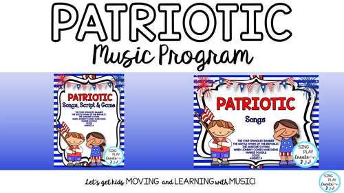 Patriotic Music Program with Script, Flag Ceremony, Familiar Songs and Game