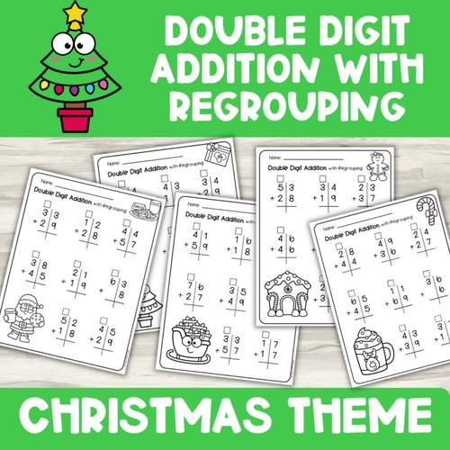 Christmas Double Digit Addition with Regrouping Worksheets | Homework ...