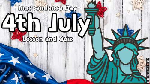 4th July Independence Day USA Eagle PowerPoint Lesson Quiz for 1st2nd3rd4th