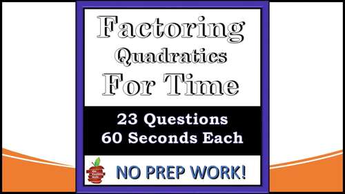 Factoring Quadratics - Whole Class Activity - Full Hour - NO PREP!
