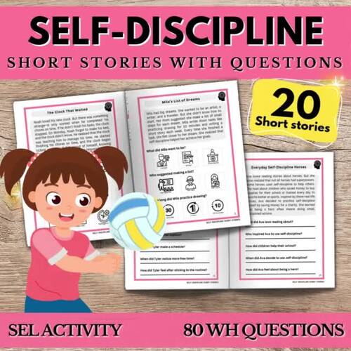 Self-Discipline 20 Short Stories Reading Comprehension WH Questions ...