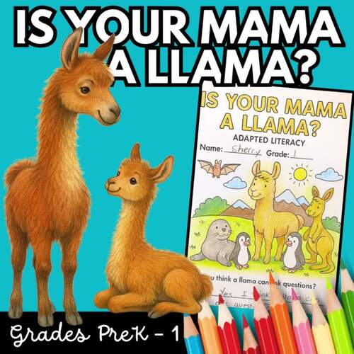 Is Your Mama a Llama Mother's Day | Book Companion Worksheets K-2 Pack