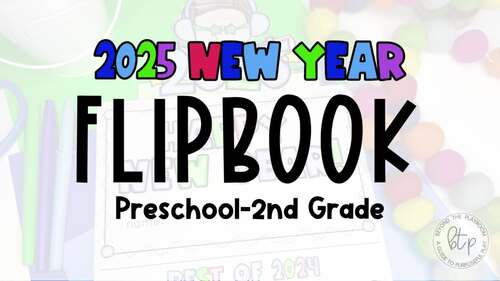 2025 New Year Flip Book, New Year Reflection and Goal Setting Writing Craft