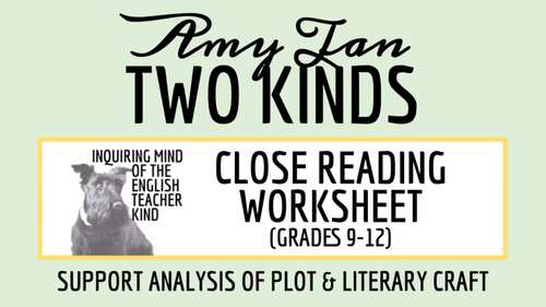 "Two Kinds" by Amy Tan Close Reading Analysis Worksheet for High School