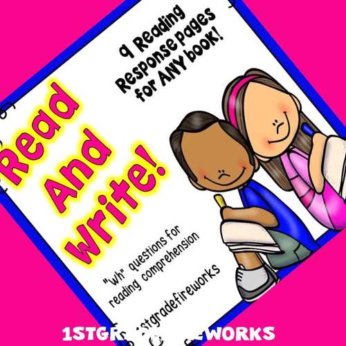 Read and Write! Reading Response Pages by 1stgradefireworks | TpT