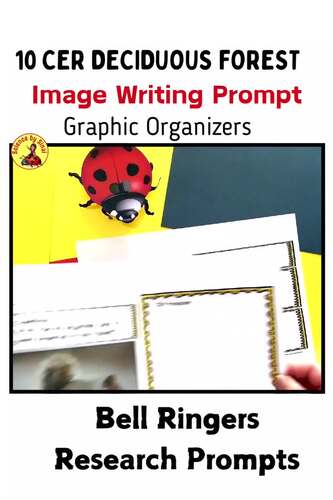 Deciduous Forest CER Writing Prompts | 10 Bell Ringers for Grades 6–8
