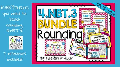 4.NBT.3 BUNDLE: Rounding by Kathleen and Mande' | TPT