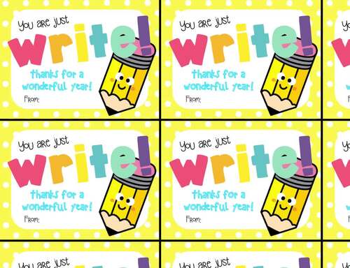 Cute Pencil End of Year Gift Tag-You are just write! Thanks for a ...