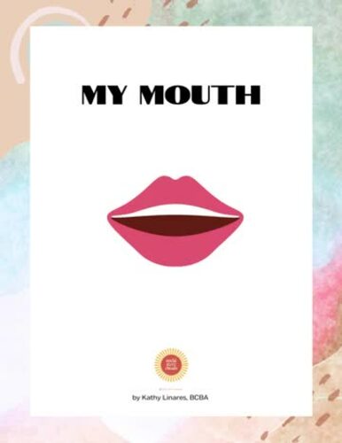 Mouthing Social Story-My Mouth by socialstoryvisuals | TPT