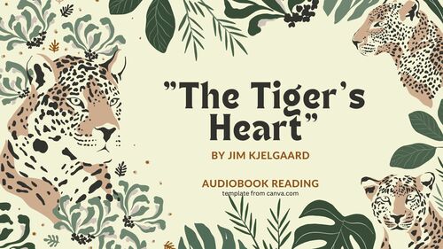 "The Tiger's Heart" by Jim Kjelgaard Audiobook by Interactive English ...