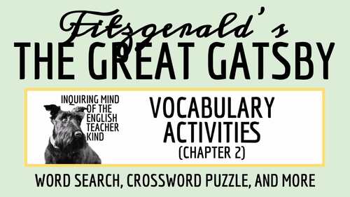 The Great Gatsby Chapter 2 Vocabulary Development Games for High School