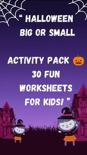 Halloween Big or Small Activity Pack – 30 Fun Worksheets for Kids ...