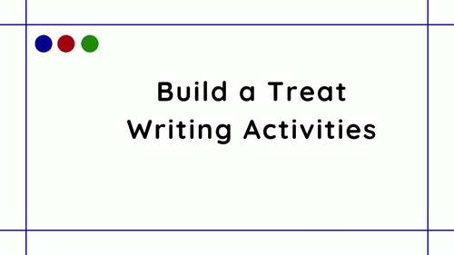 3rd Grade-Build-a-Treat Writing Activity- ELA- Digital by The Truthful ...