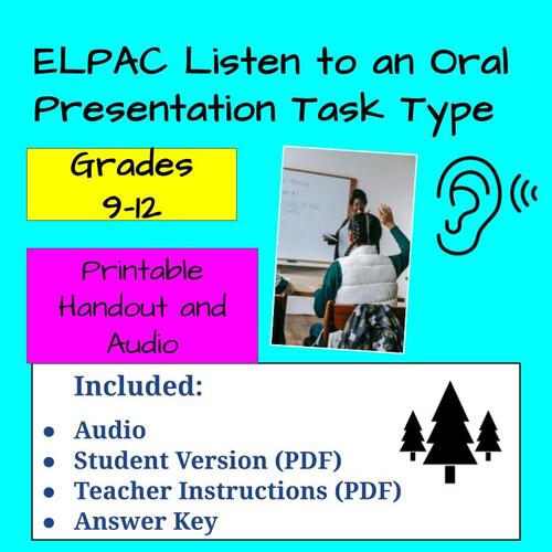 ELPAC Gr 9-12 Listen to an Oral Presentation How Trees Com (Audio and ...