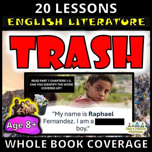 Trash by Andy Mulligan | 20 Fully Resourced Lessons | Novel Study