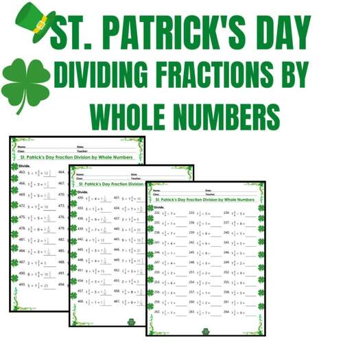 St Patricks Day 5th Grade Dividing Fractions by Whole Numbers by Unit ...