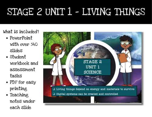STAGE 2 UNIT 1 NSW Science Teaching unit- Living Things Years 3 and 4