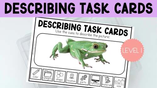 150 Describing Language Task Cards for Speech Therapy | Level 1 | TPT
