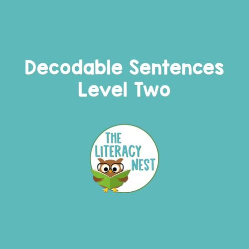 Decodable Sentences for Orton-Gillingham Lessons Level Two | TPT