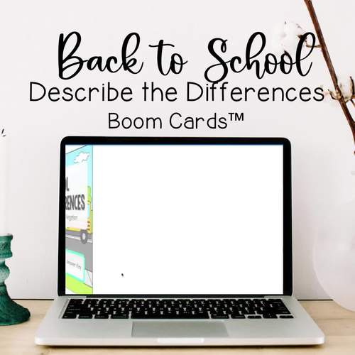 School Describe the Differences No Prep No Print Speech Therapy Boom Cards™