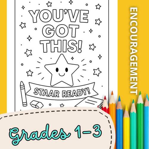 STAAR Notes of Encouragement | Test Prep Coloring & Motivation Pack