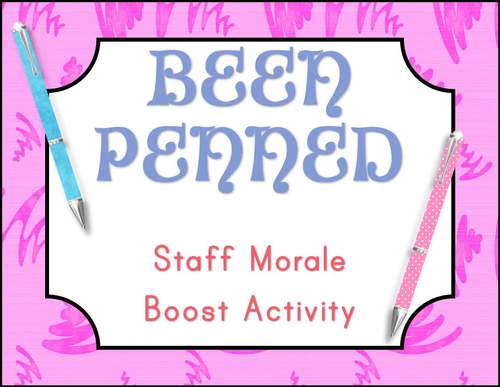 You've Been Penned Staff Morale Activity by Cindy's Treasures | TPT
