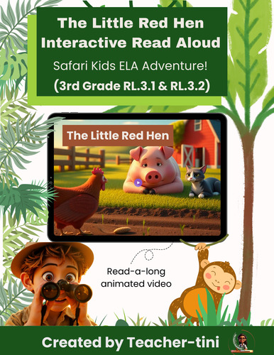 Safari Kids ELA Adventure! The Little Red Hen Interactive Read Aloud ...