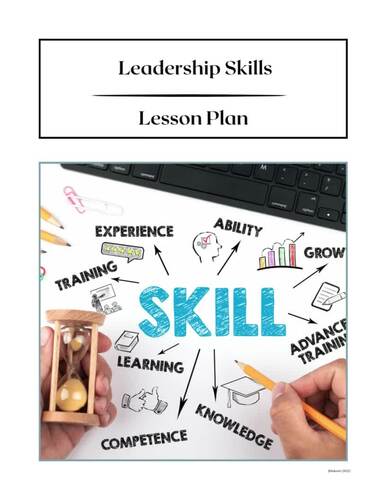 Leadership Skills: Lesson Plan with TEMPLATES by The EFL Classroom Today