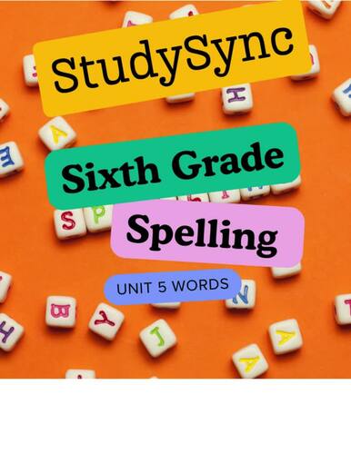 StudySync Spelling Unit 5 Anagram by Marchesani Moments | TPT