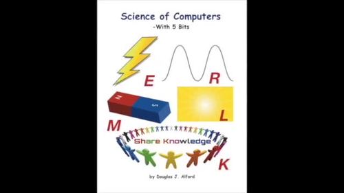 Computers and Science - For 3rd to 6th Grade Teachers by Douglas Alford