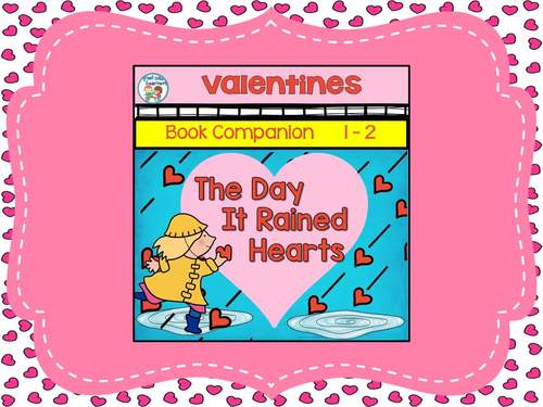 The Day It Rained Hearts Book Study & Activities | Unit Lesson Plans ...