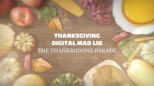 THANKSGIVING DIGITAL MAD LIB - PARTS OF SPEECH by K's Digital Store