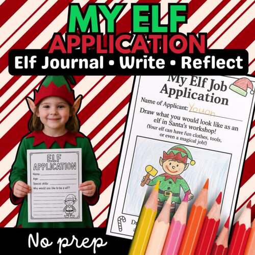 Elf Application Christmas Craft and Writing Activity | Elf Craft ...