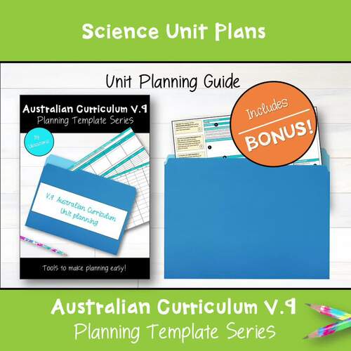 V9 Australian Curriculum SCIENCE Unit Plan Templates - F-Year 6 Bundle Pack