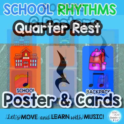 Rhythm Flash Cards, Posters and Activities: {Quarter Rest} School Time