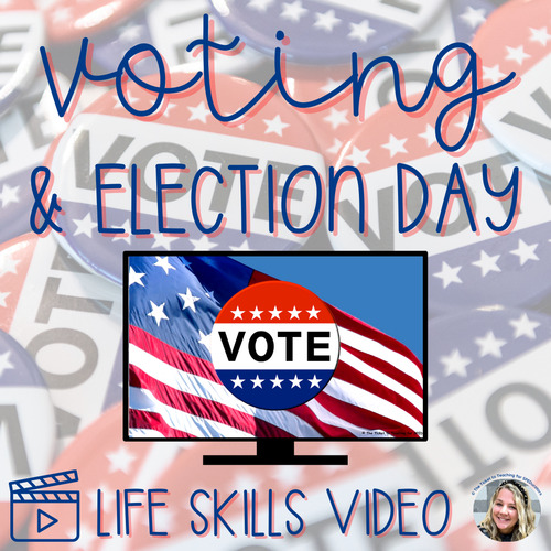 Voting & Election Day - Life Skills Video | TPT