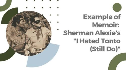 I Hated Tonto: A memoir article by Sherman Alexie lesson package for ...