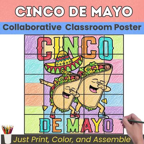 Cinco de Mayo Collaborative Poster Dabbing Tacos Coloring Activity